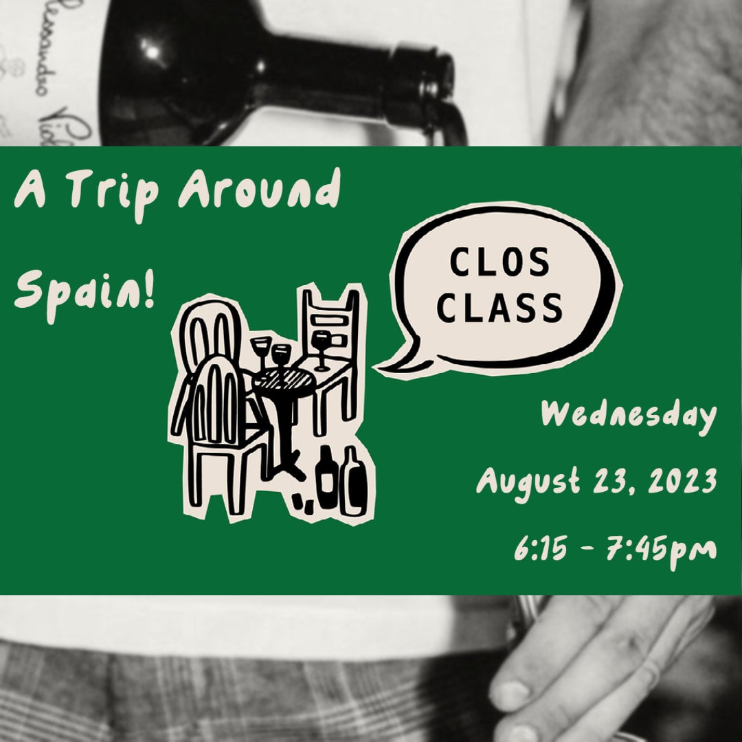 CLOS CLASS #10: A Trip Around Spain!